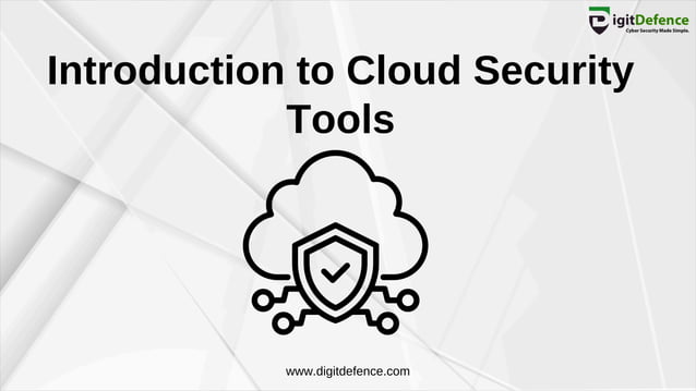 Introduction to Cloud Security Tools (1).pptx.pdf | Cloud Computing | Internet
