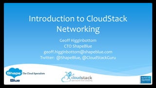 Introduction to cloudstack 4.2 networking | PPT