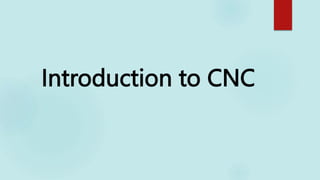 Introduction to CNC machining processes- | PPT