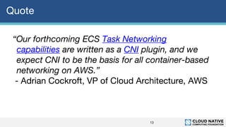 Introduction to the Container Network Interface (CNI) | PPTX | Cloud Computing | Internet