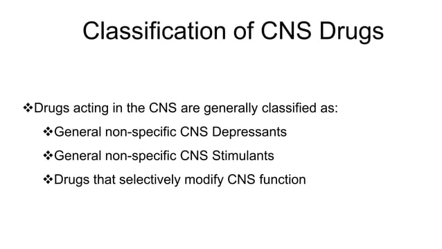 INTRODUCTION TO CNS DRUGS.pptx