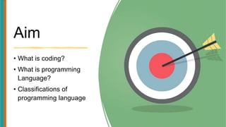 Introduction to Coding .pptx