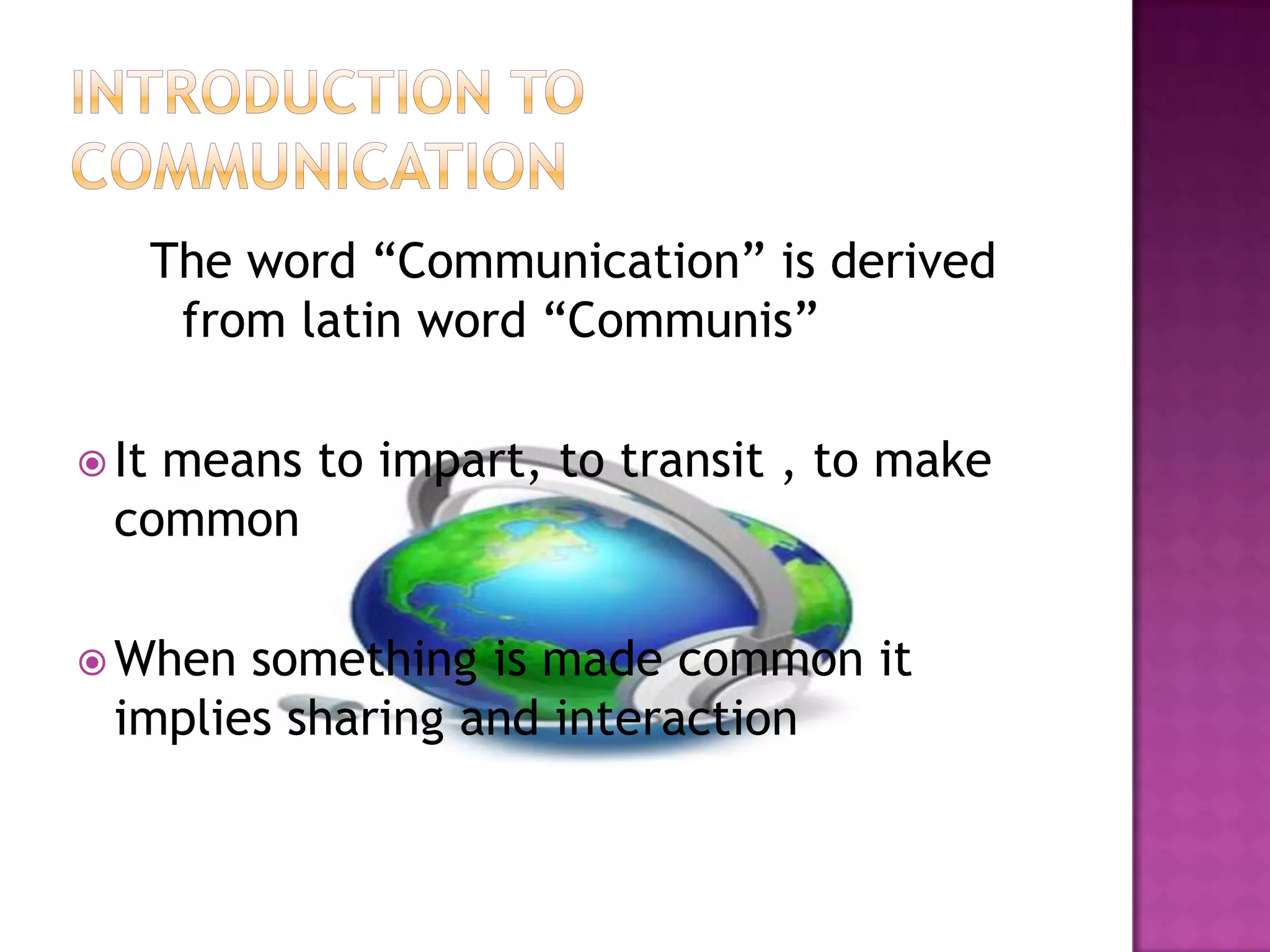 Introduction to communication | PPT