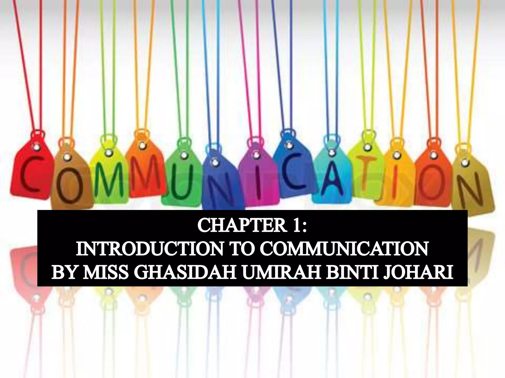 Introduction to communication | PPTX