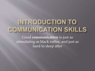 Introduction to communication skills | PPTX | Email | Internet