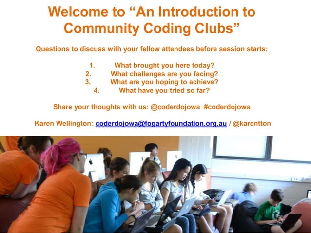 An Introduction to Community Coding Clubs - CoderDojo WA | PPT