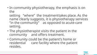 INTRODUCTION TO COMMUNITY HEALTH AND PHYSIOTHERAPY.pptx