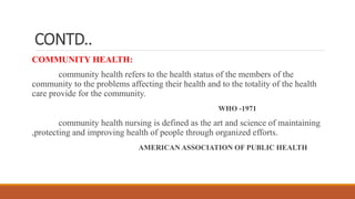 Introduction to community health nursing | PPTX
