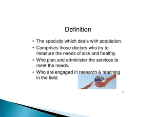 Introduction to Community Medicine Lecture | PPTX