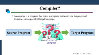Introduction to Compiler by Md. Hasan Imam Bijoy | PPTX | Programming ...