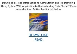 Introduction to Computation and Programming Using Python With ...