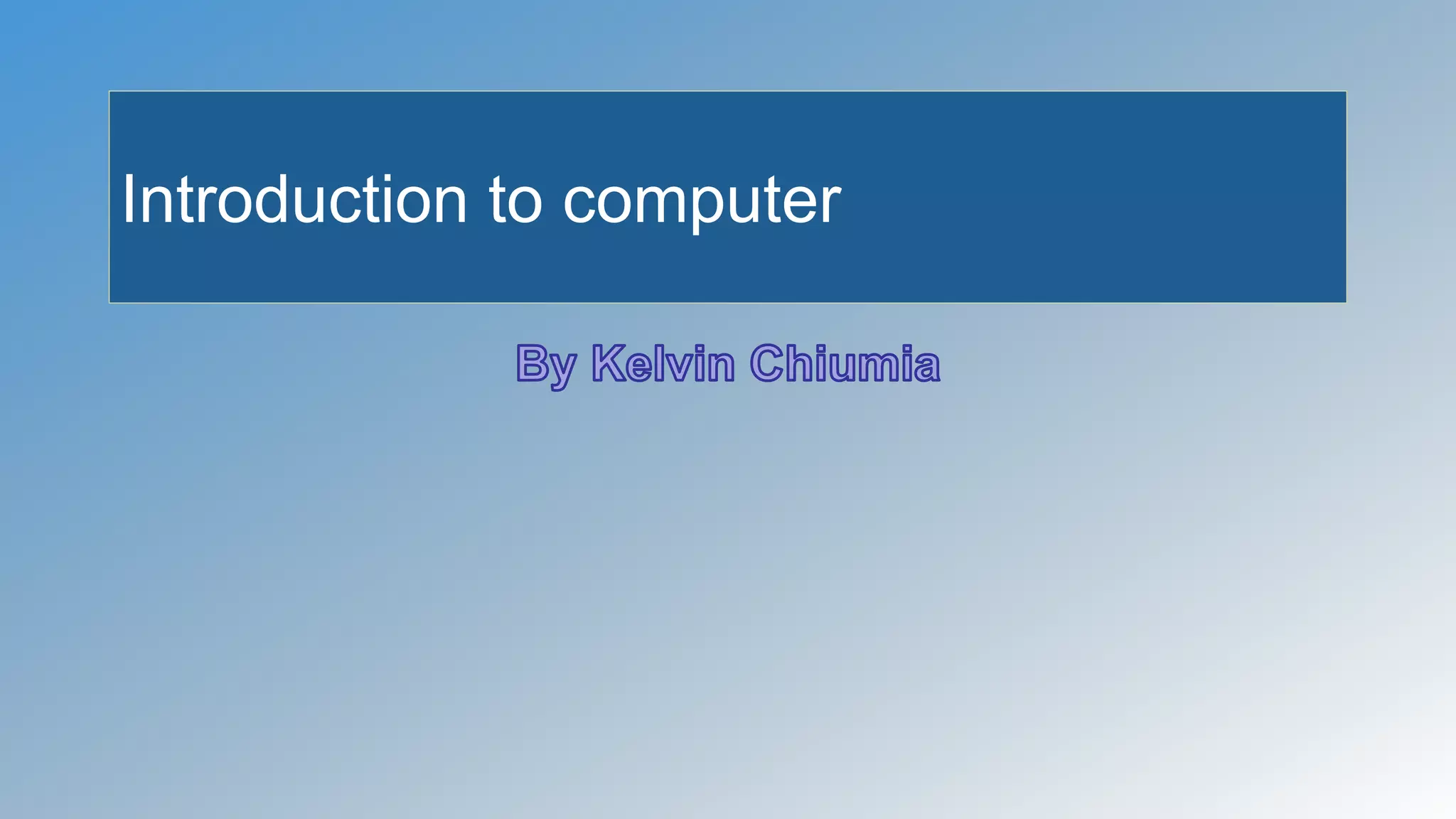 Introduction to computer | PPT