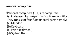 Introduction to computer | PPTX | Computer Peripherals | Computing