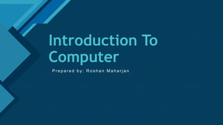 Introduction to computer | PPTX