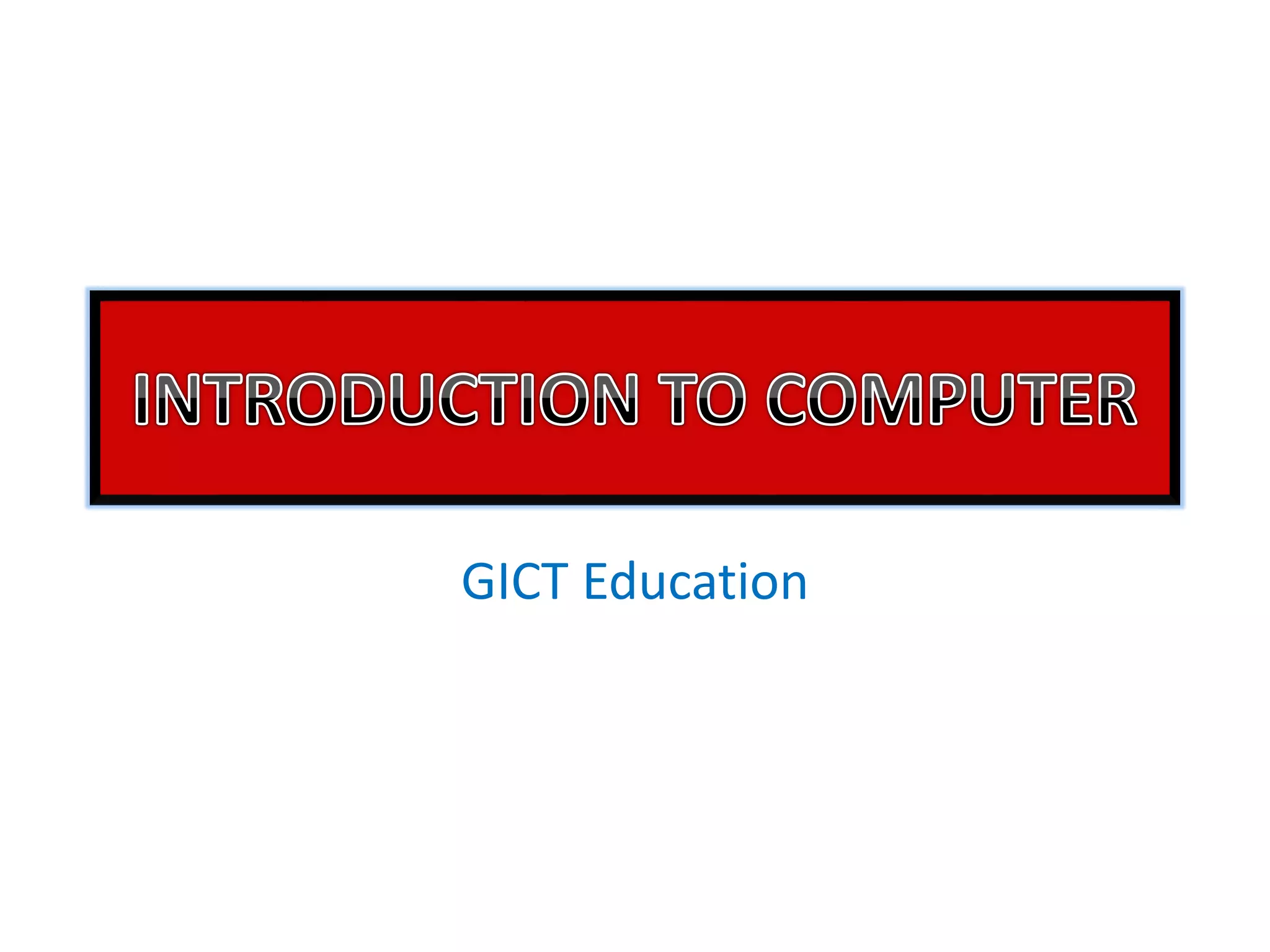 INTRODUCTION TO COMPUTER.pptx