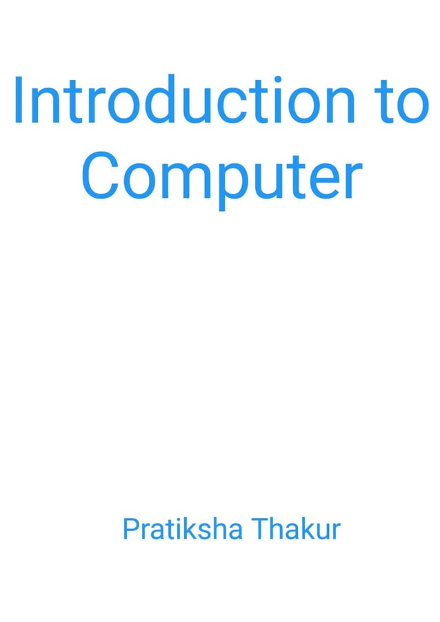 Introduction to Computer | PDF