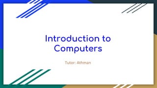 Introduction to Computer, Computer Basics.pptx