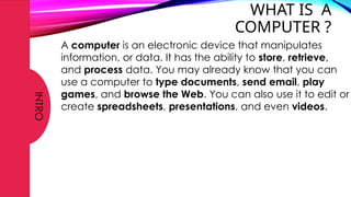 Introduction to computer for downloading .pptx