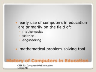 Introduction to computer aided instruction | PPT