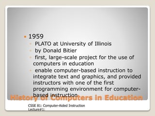 Introduction to computer aided instruction | PPT