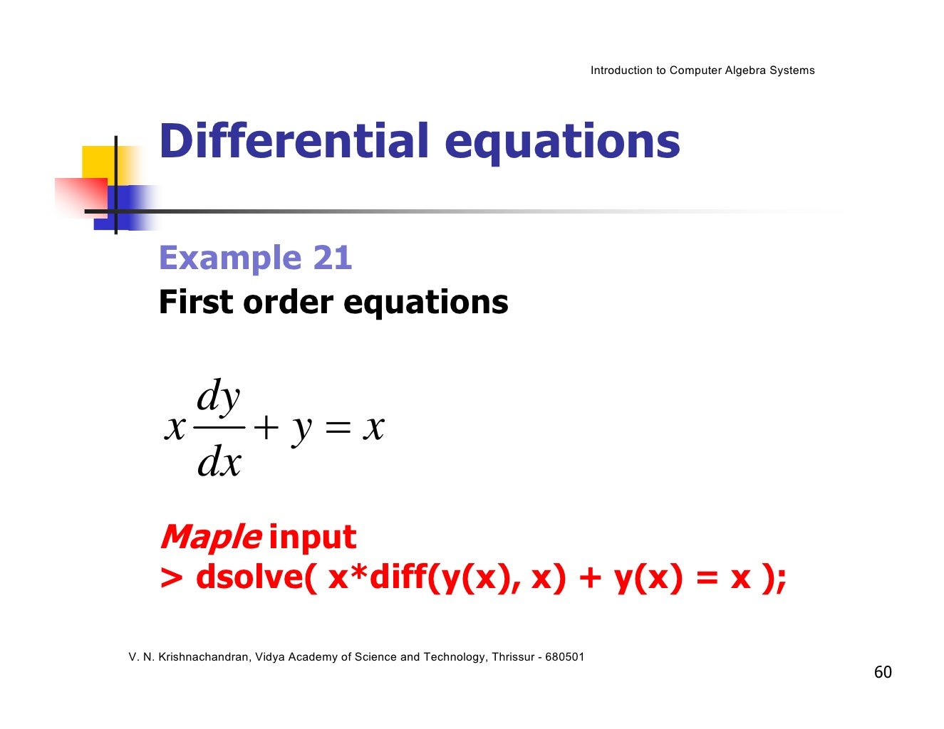 Introduction to Computer Algebra Systems