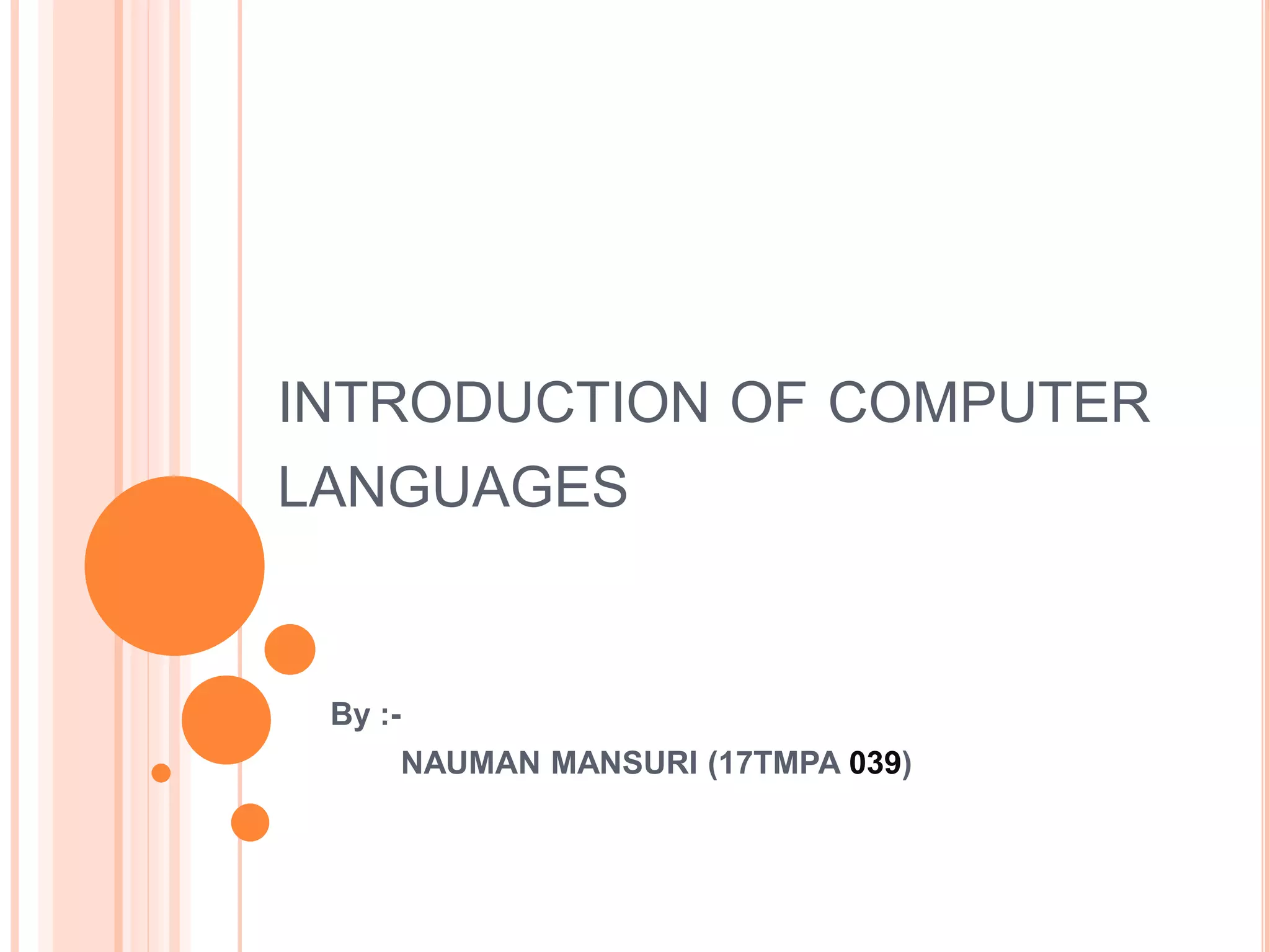 Introduction to computer languages NAUMAN | PPT