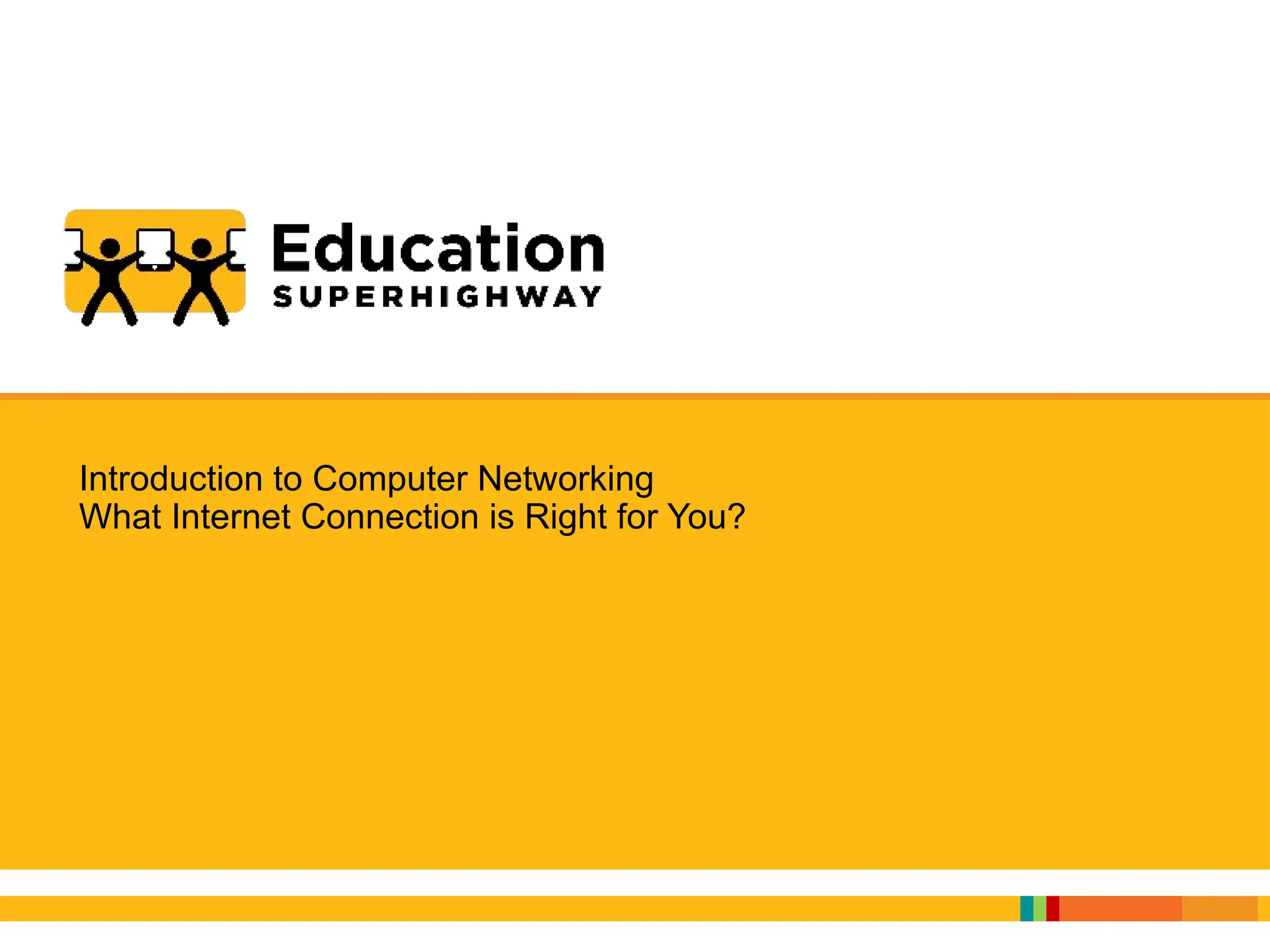 Introduction to Computer Networking - What Internet Connection is Right ...