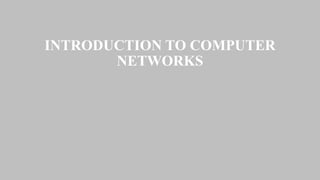 Introduction to computer_networks (unit1) | PPT