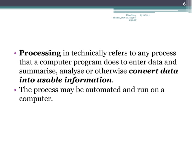 Data, Information System, Processing | PPT