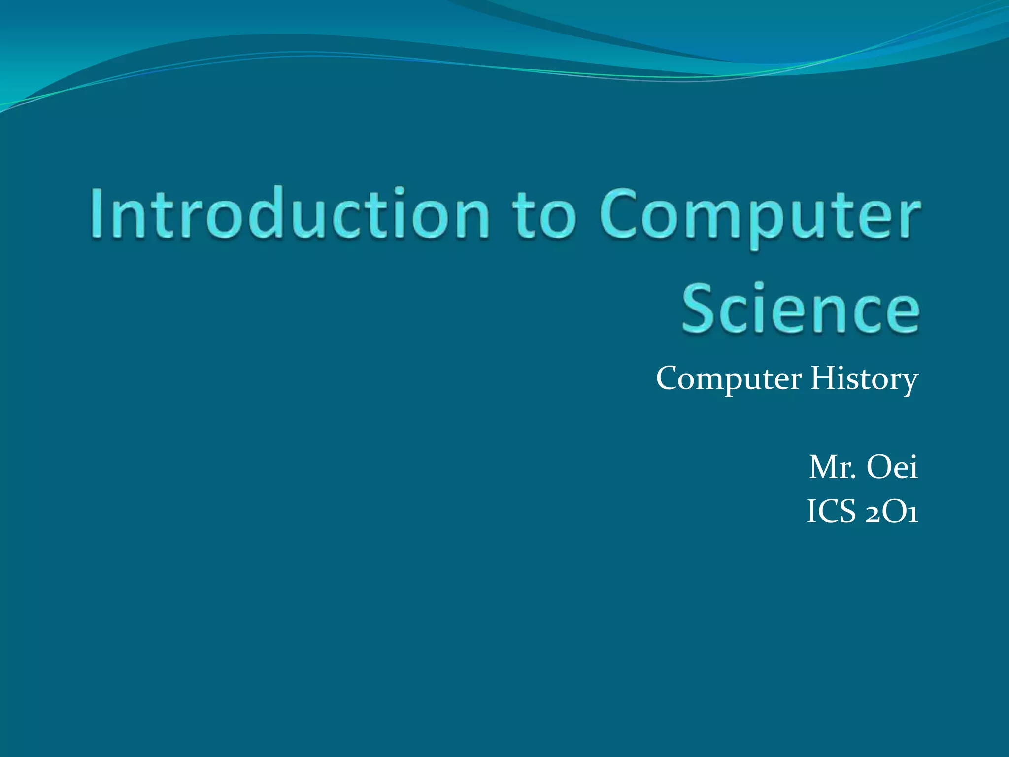 Introduction To Computer Science Pptx Physics Science