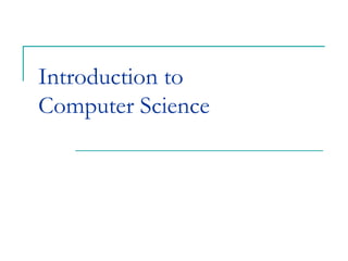 Introduction to computer sciences | PPT