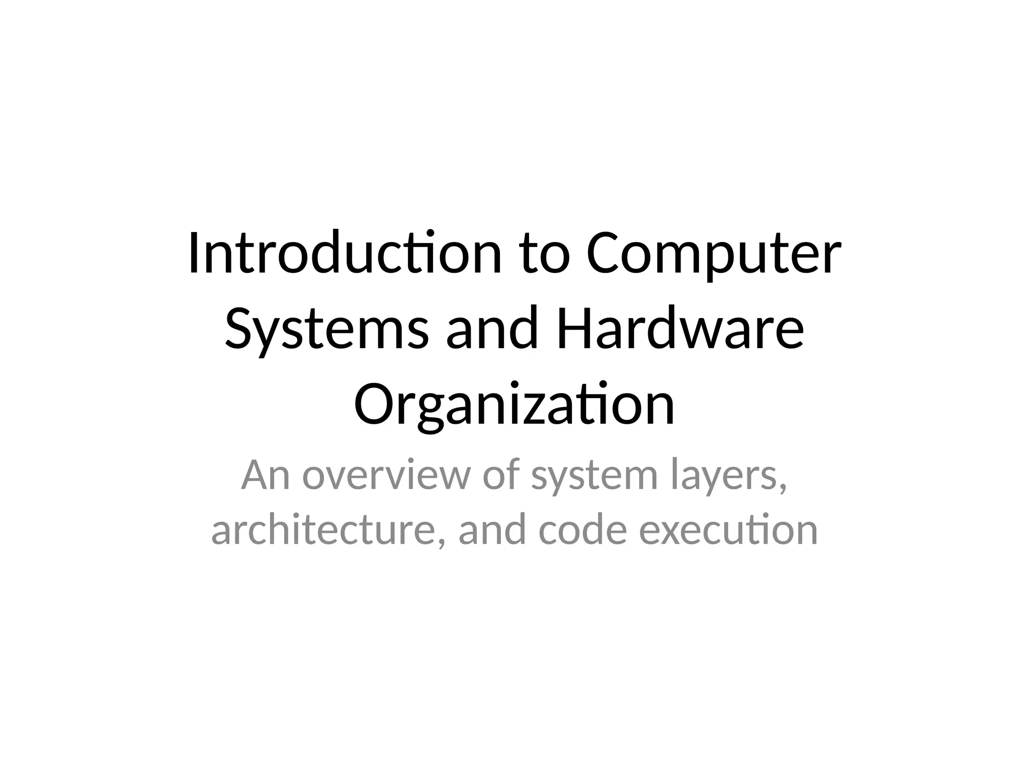 Introduction_to_Computer_Systems_Final(1).pptx