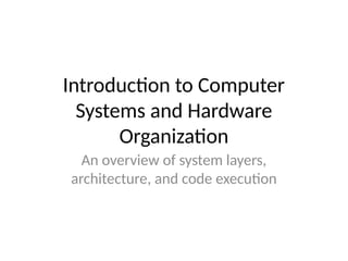 Introduction_to_Computer_Systems_Final(1).pptx