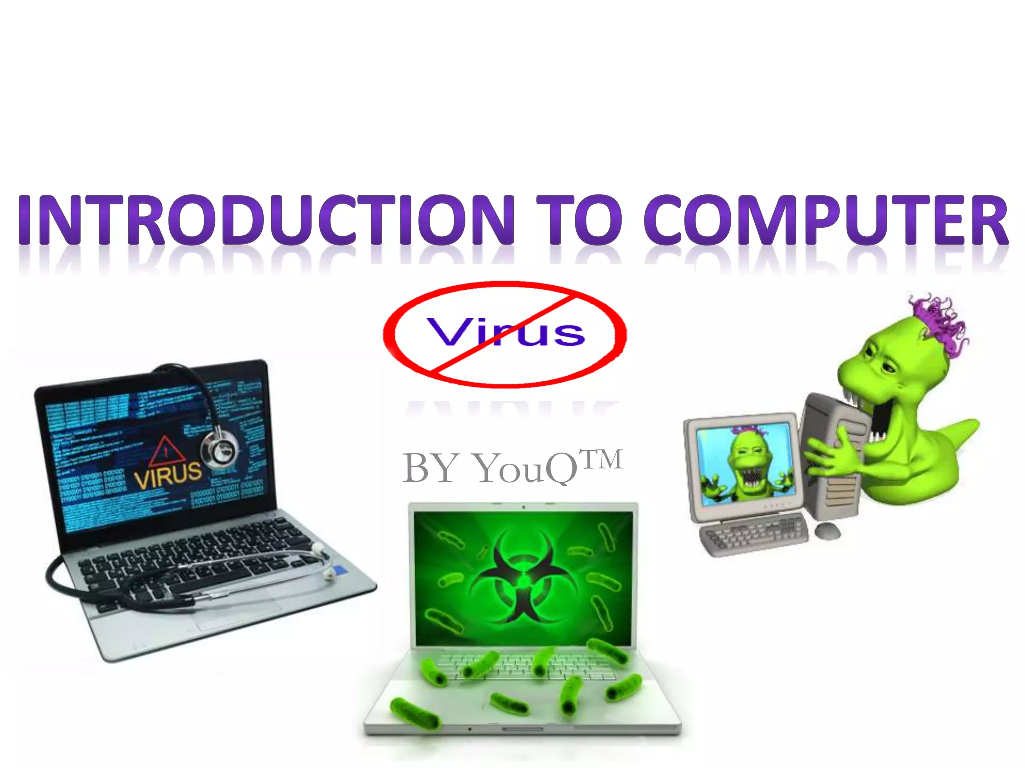 Introduction to computer virus | PPTX
