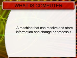 Introduction to computing | PPTX