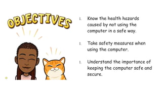 INTRODUCTION TO COMPUTING (SAFE AND SECURE).pptx