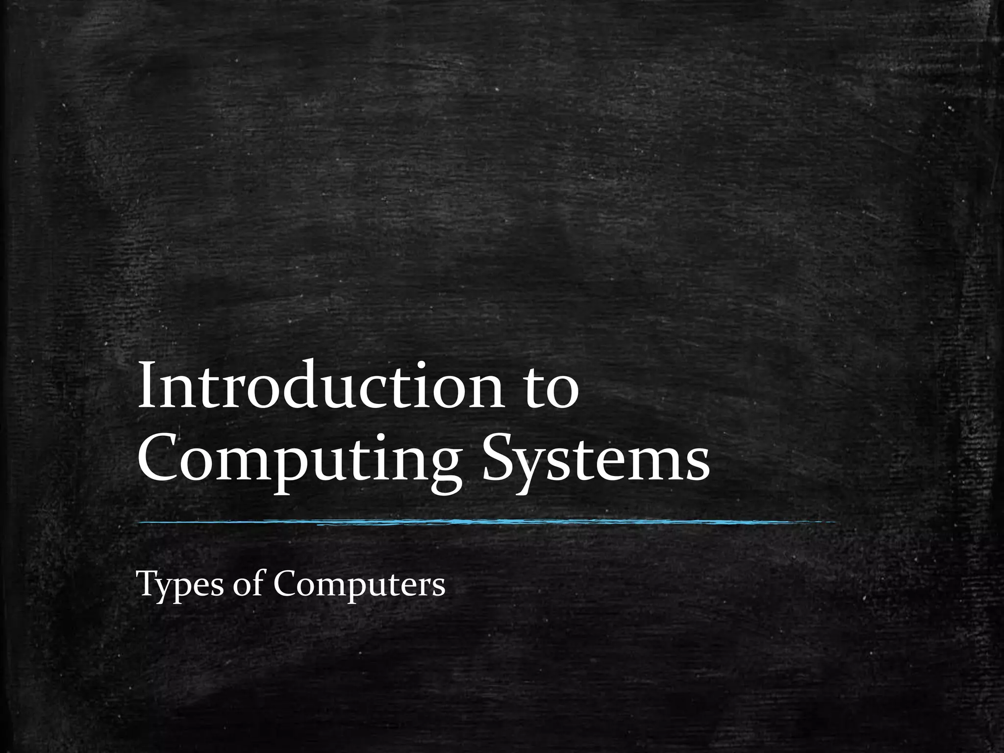 Types of Computers | PPT
