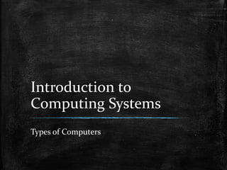 Types of Computers | PPT