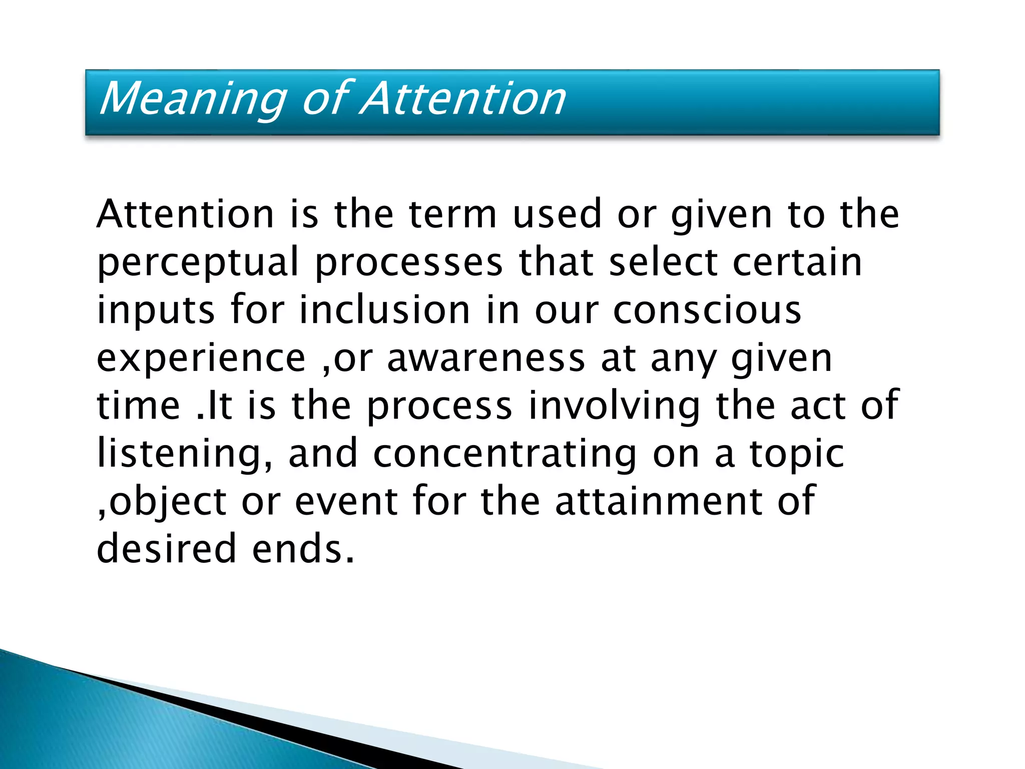 Introduction to concept of attention | PPTX