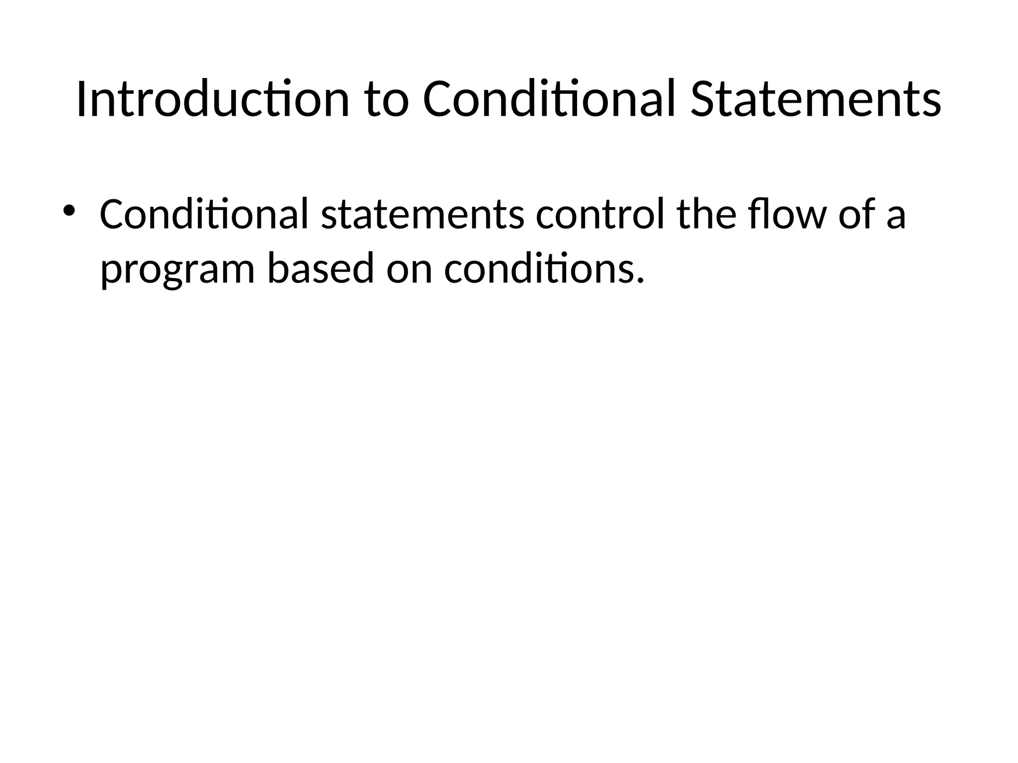 Introduction to Conditional Statements.pptx