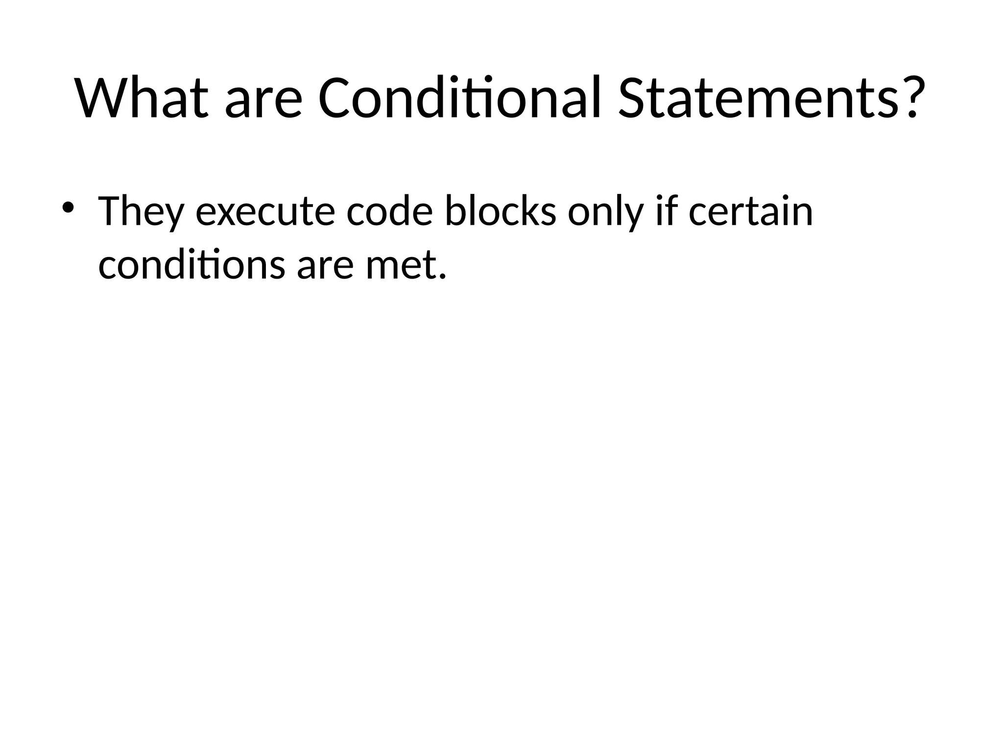Introduction to Conditional Statements.pptx