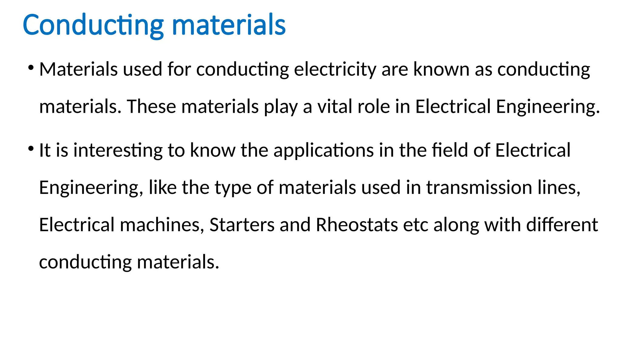 Introduction to Conducting Materials.pptx