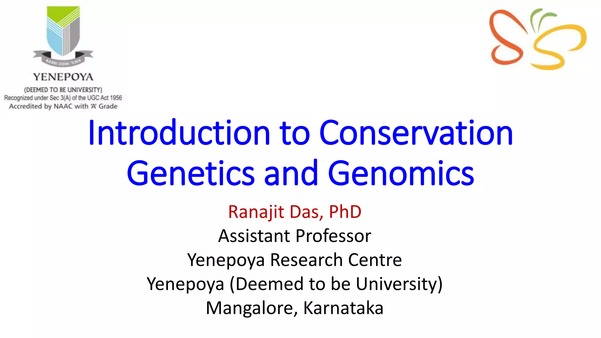 Introduction to conservation genetics and genomics | PPTX