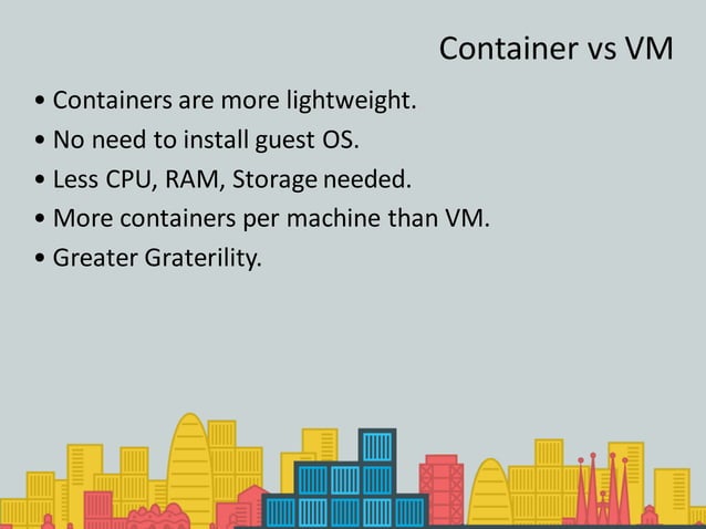 Introduction to container based virtualization with docker | PPT