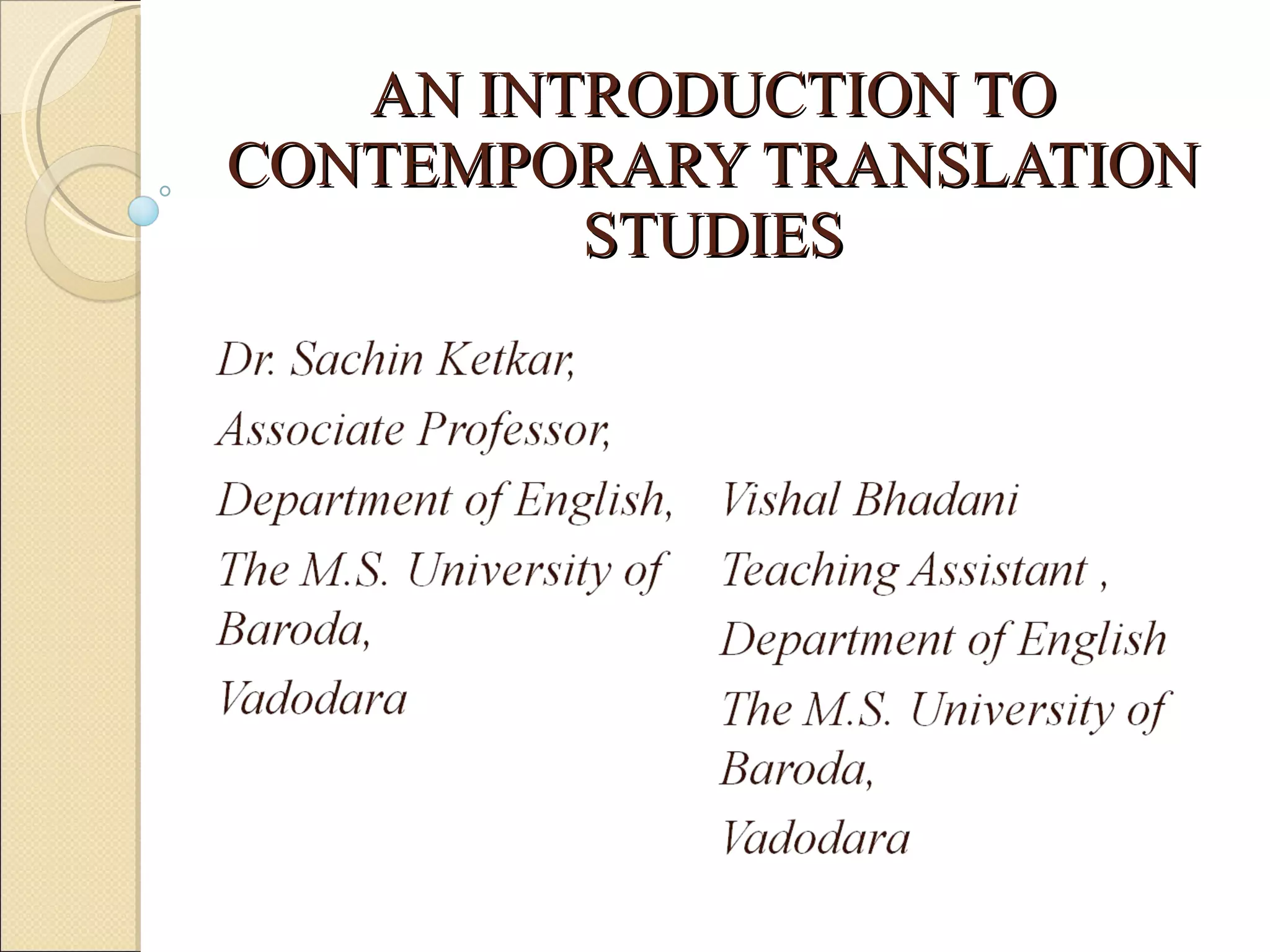 Introduction to contemporary translation studies | PPT
