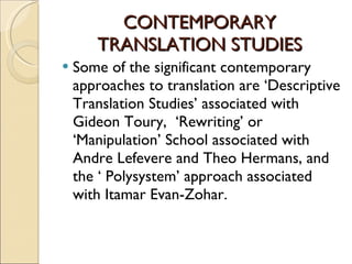 Introduction to contemporary translation studies | PPT