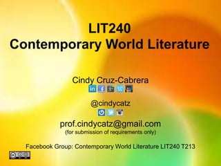 Introduction to Contemporary World Literature Cindy Cruz-Cabrera.ppt