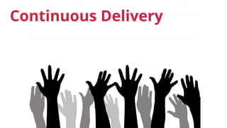 Introduction to continuous delivery | PPT