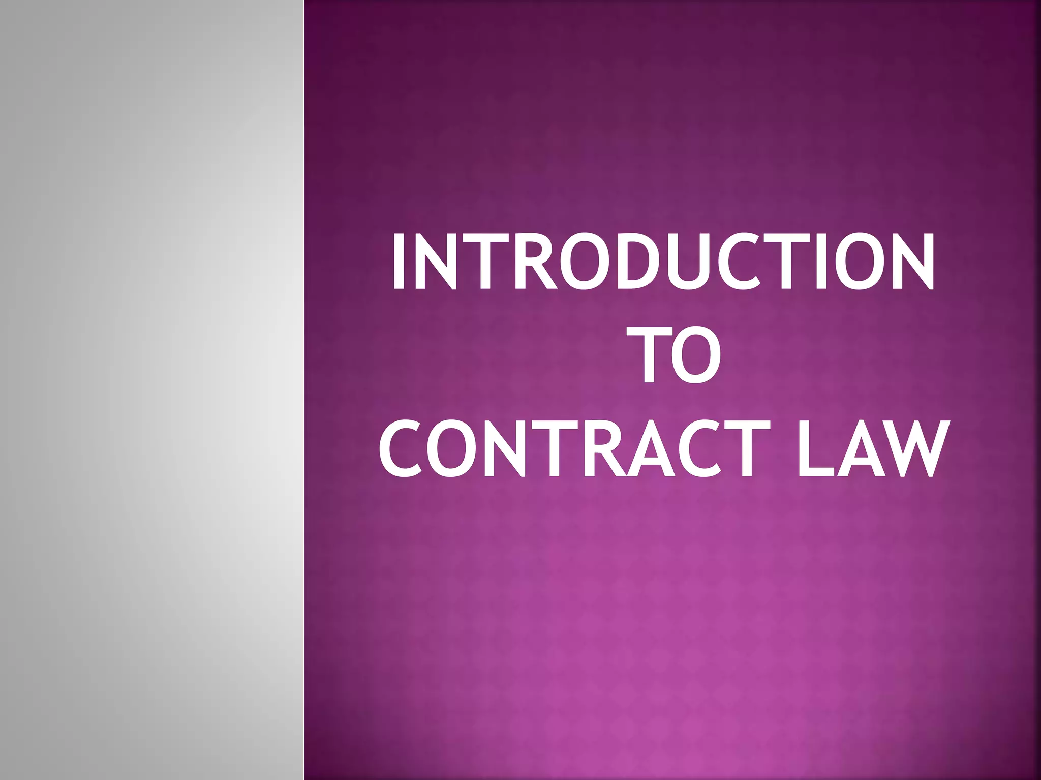 Introduction to contract law | PPTX