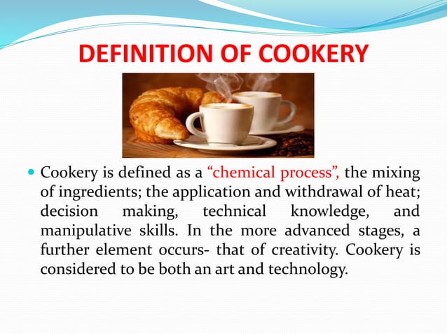 Introduction to cookery | PPTX | Career Advice | Careers
